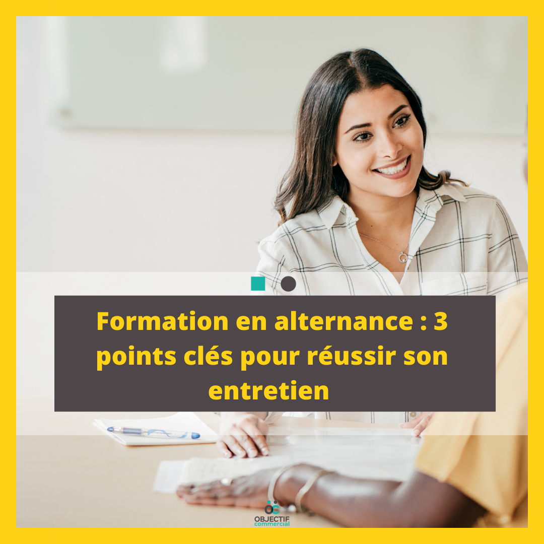 Formation en alternance : 3 points clés pour réussir son entretien